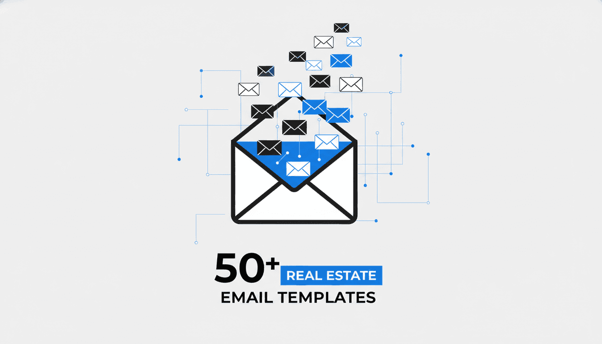 50+ Real Estate Follow-Up Email Templates for Agents